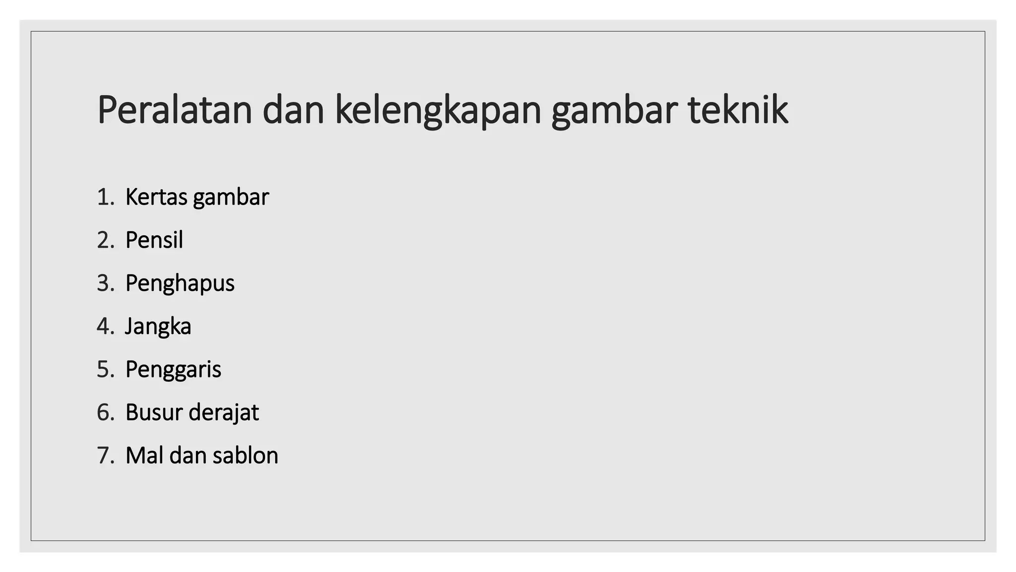 Peralatan dan kelengkapan gambar teknik.pptx