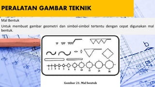 PERALATAN DAN KELENGKAPAN GAMBAR TEKNIK PDF.pdf