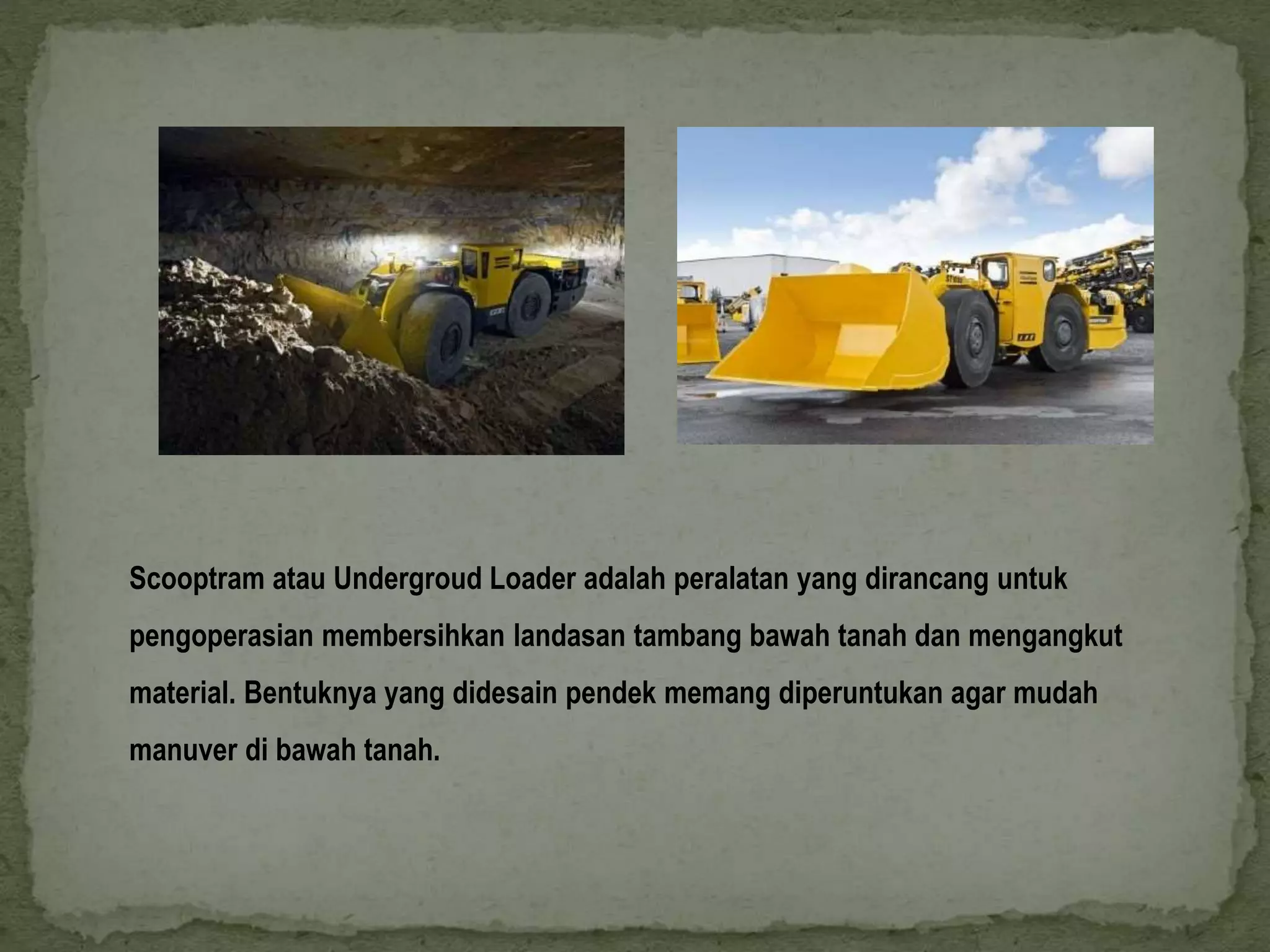 Peralatan tambang bawah tanah 1 | PPTX