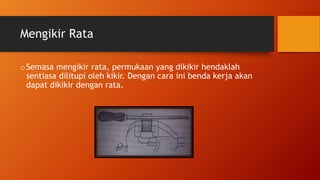 PERALATAN TANGAN - KIKIR (FILE) | PPTX
