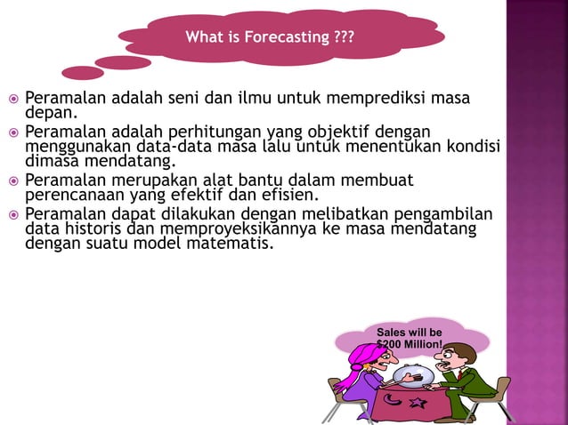 Peramalan - Forecasting - Manajemen Operasional | PPTX