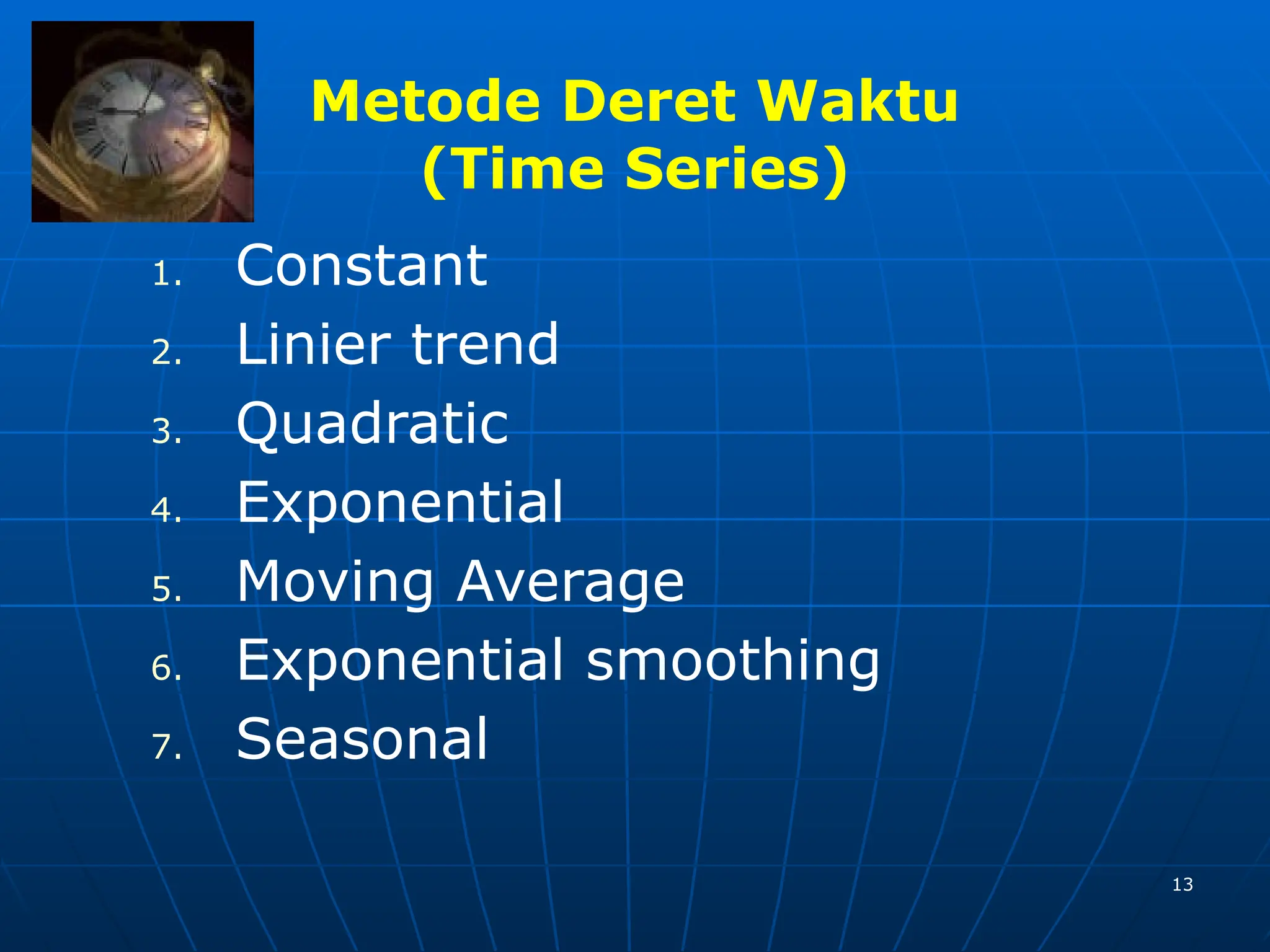 peramalan time series (2) bahan ajar baru | PPTX