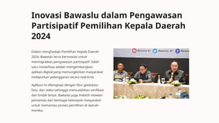 Peran-Bawaslu-dalam-Pengawasan-Partisipatif-Pemilihan-Kepala-Daerah-2024.pptx