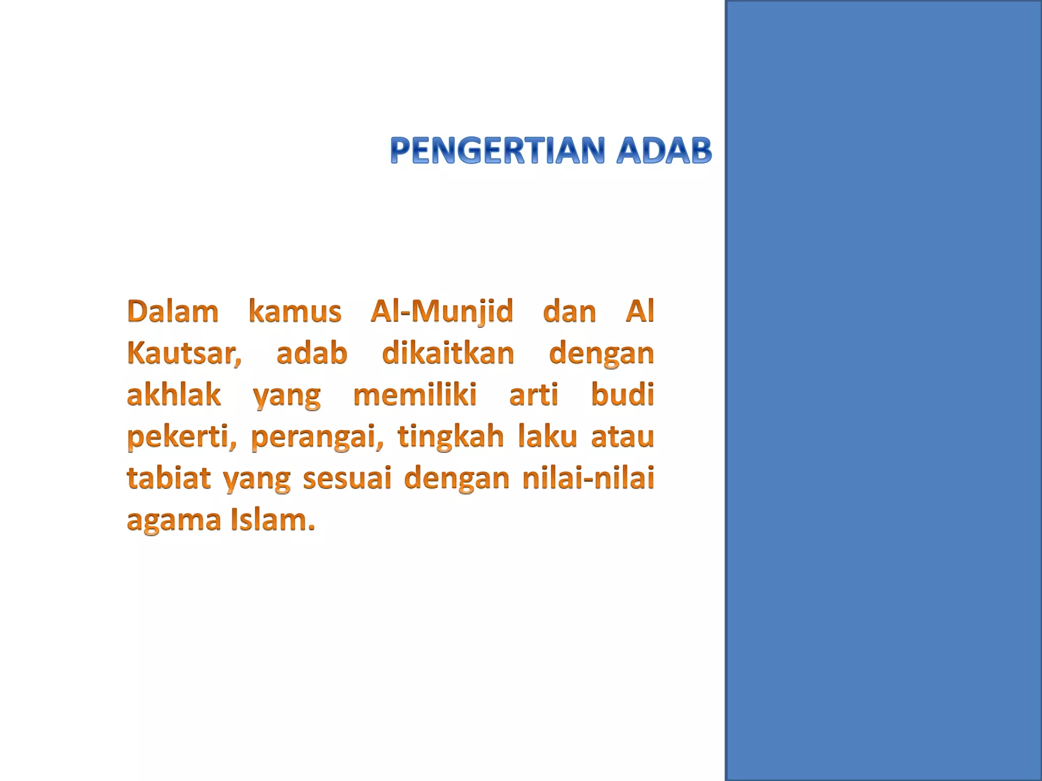 Peran adab dalam pendidikan | PPTX