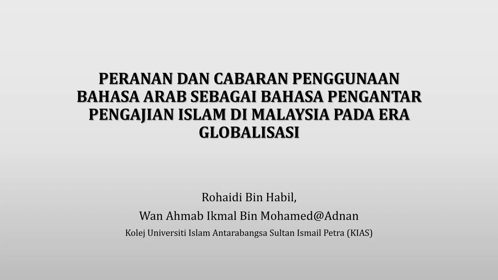 PERANAN DAN CABARAN PENGGUNAAN BAHASA ARAB.pptx