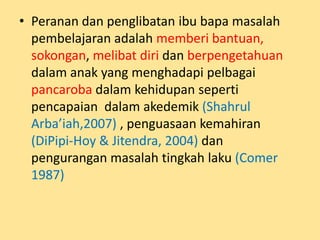 Peranan dan penglibatan ibu bapa | PPTX