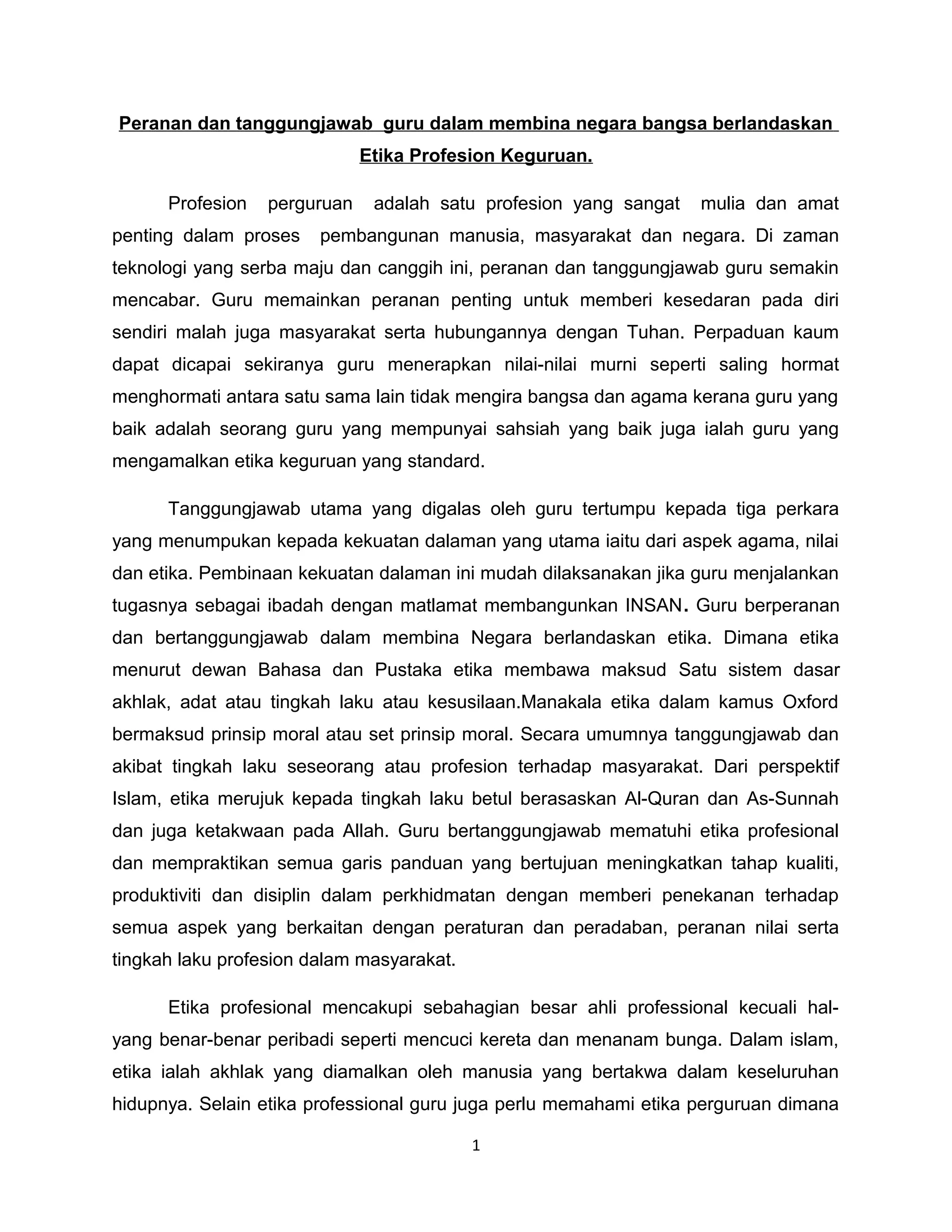 Peranan dan tanggungjawab guru dalam membina negara bangsa berlandaskan ...
