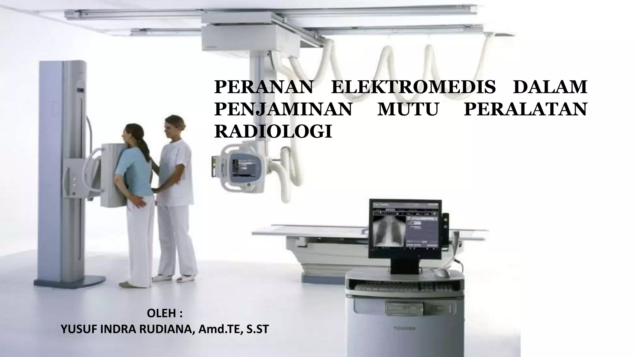 Peranan Elektromedis dalam Radiologi.pptx