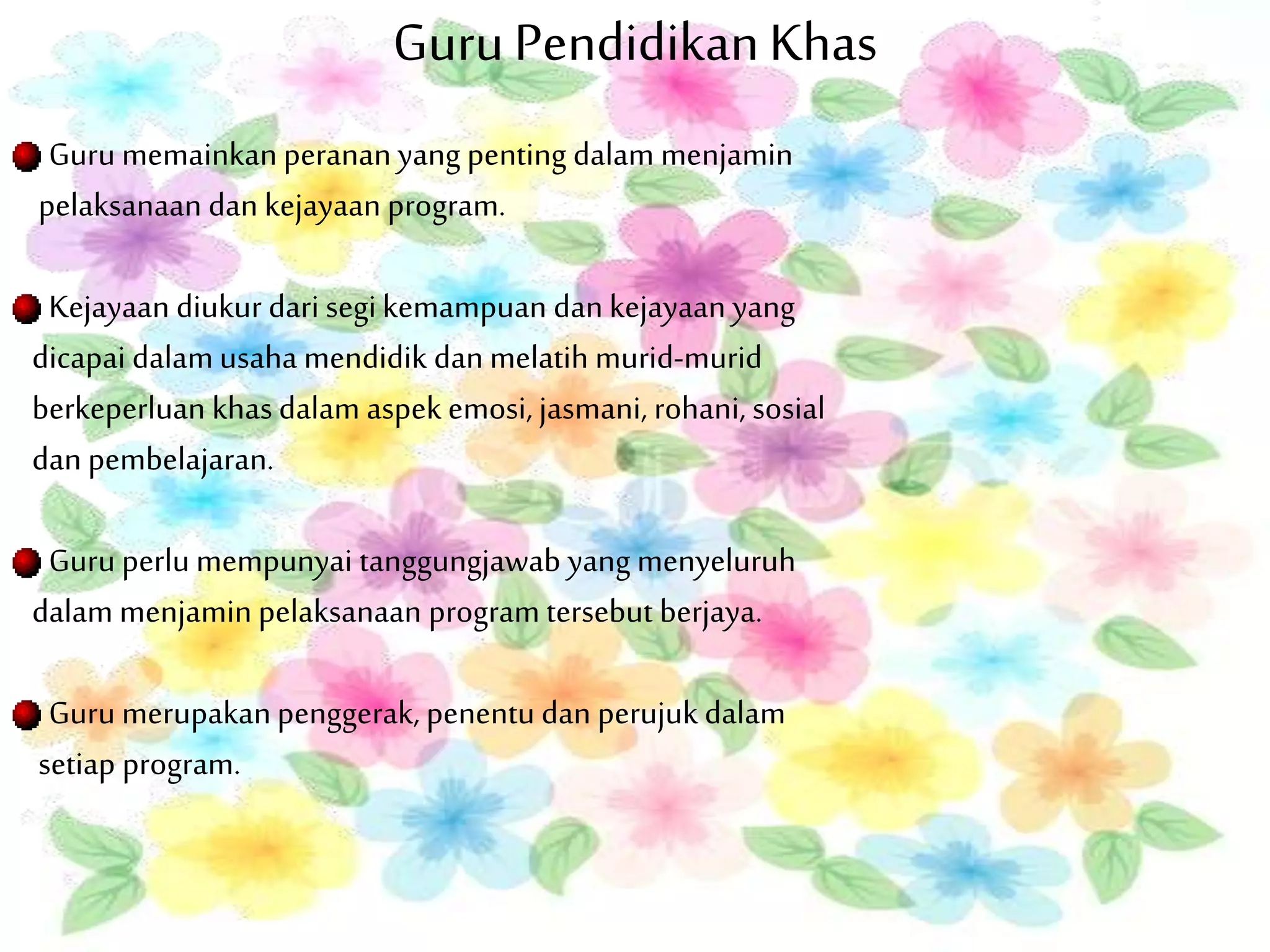 Peranan guru pendidikan khas | PPTX
