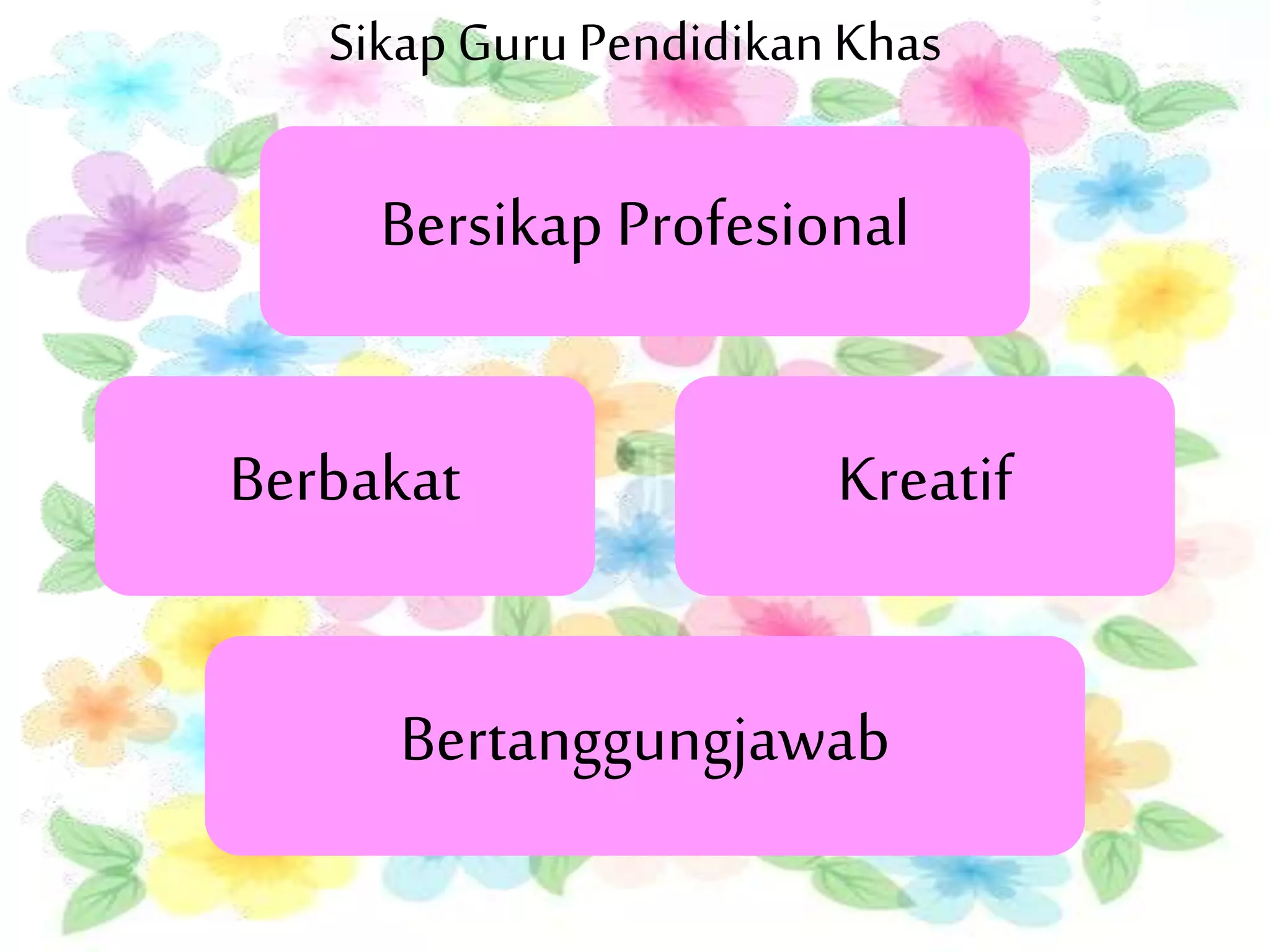 Peranan guru pendidikan khas | PPTX