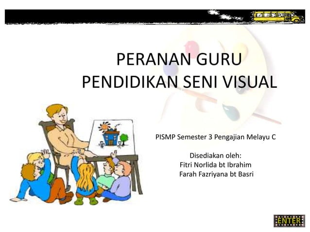Peranan guru pendidikan seni visual | PPTX