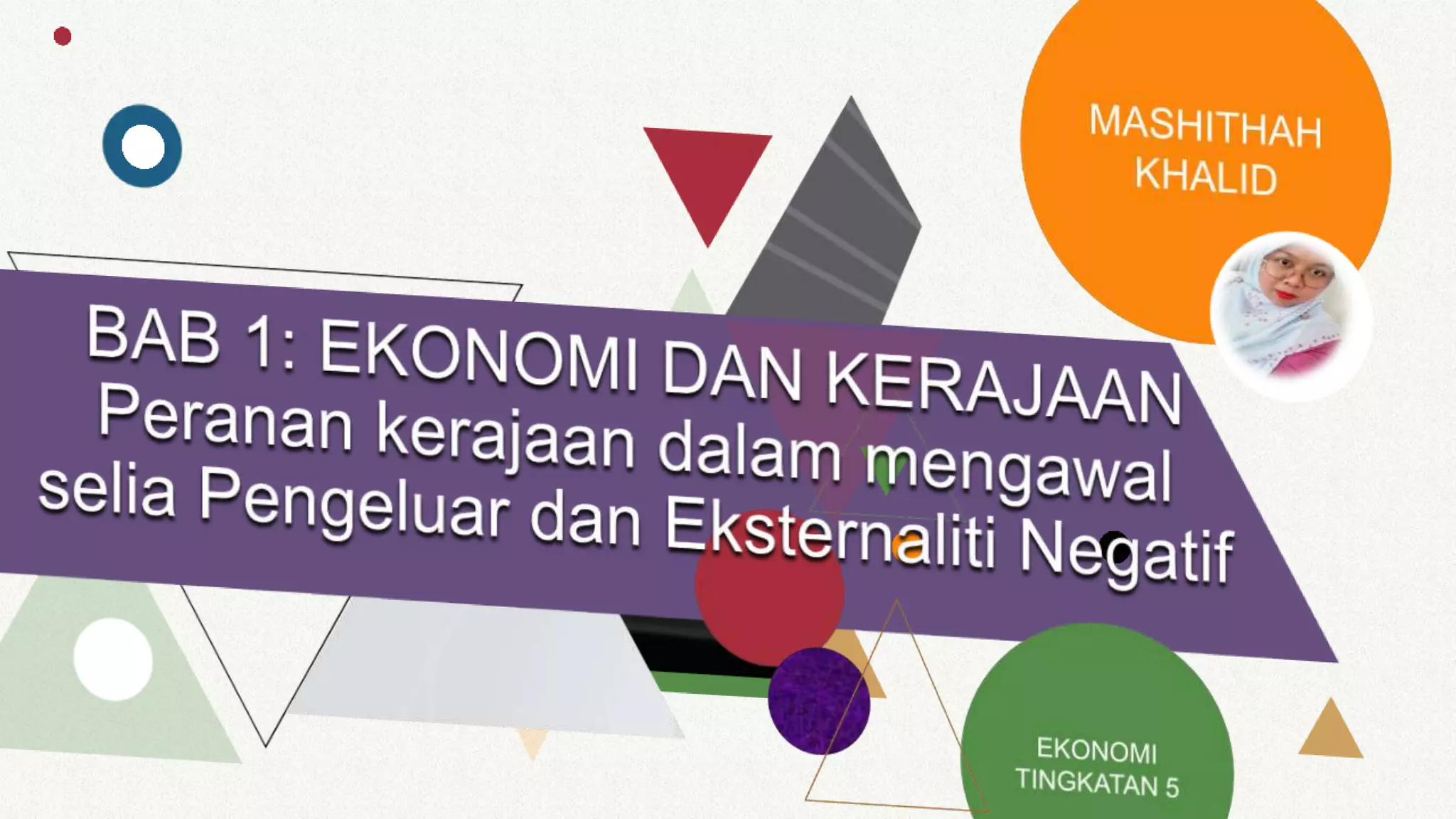 Peranan kerajaan mengawal pengelur dan ekternaliti negatif | PPTX