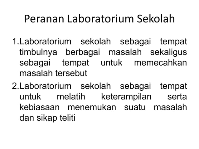 Peranan laboratorium sekolah | PPTX