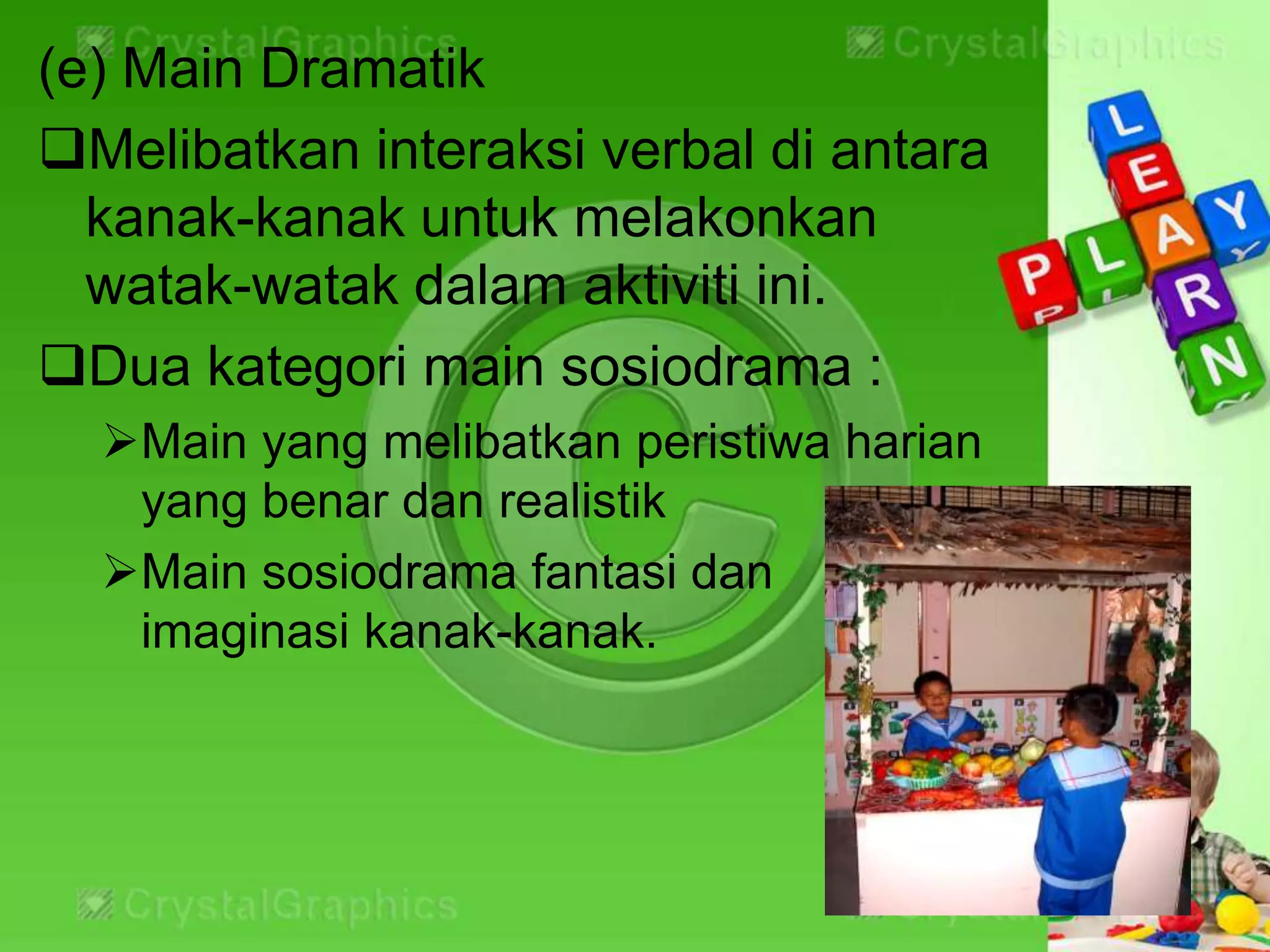 Peranan main dalam proses pembelajaran | PPTX