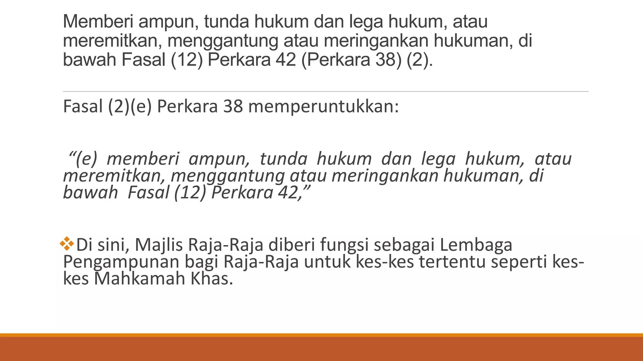 Peranan majlis raja raja | PPTX