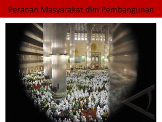 Peranan Masyarakat Dalam Pembangunan DKI | PPT
