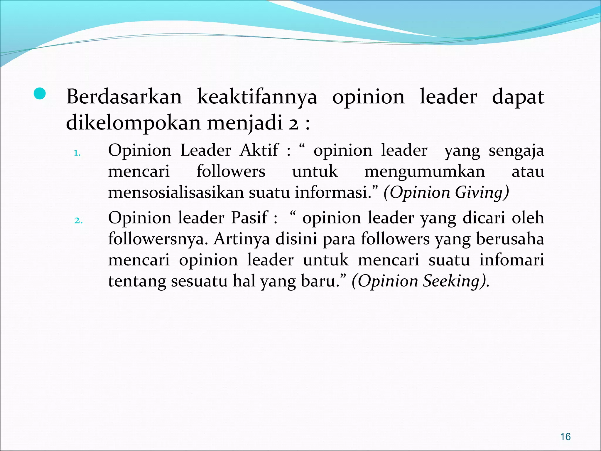 Peranan opinion leader dalam proses komunikasi | PPT