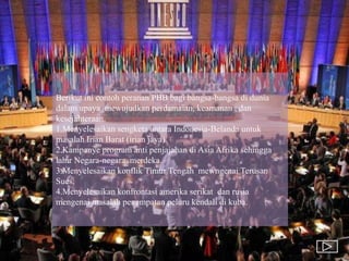 Peranan organsasi internasional | PPTX