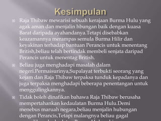 Peranan thibaw (sejarah stpm sem 3) | PPTX
