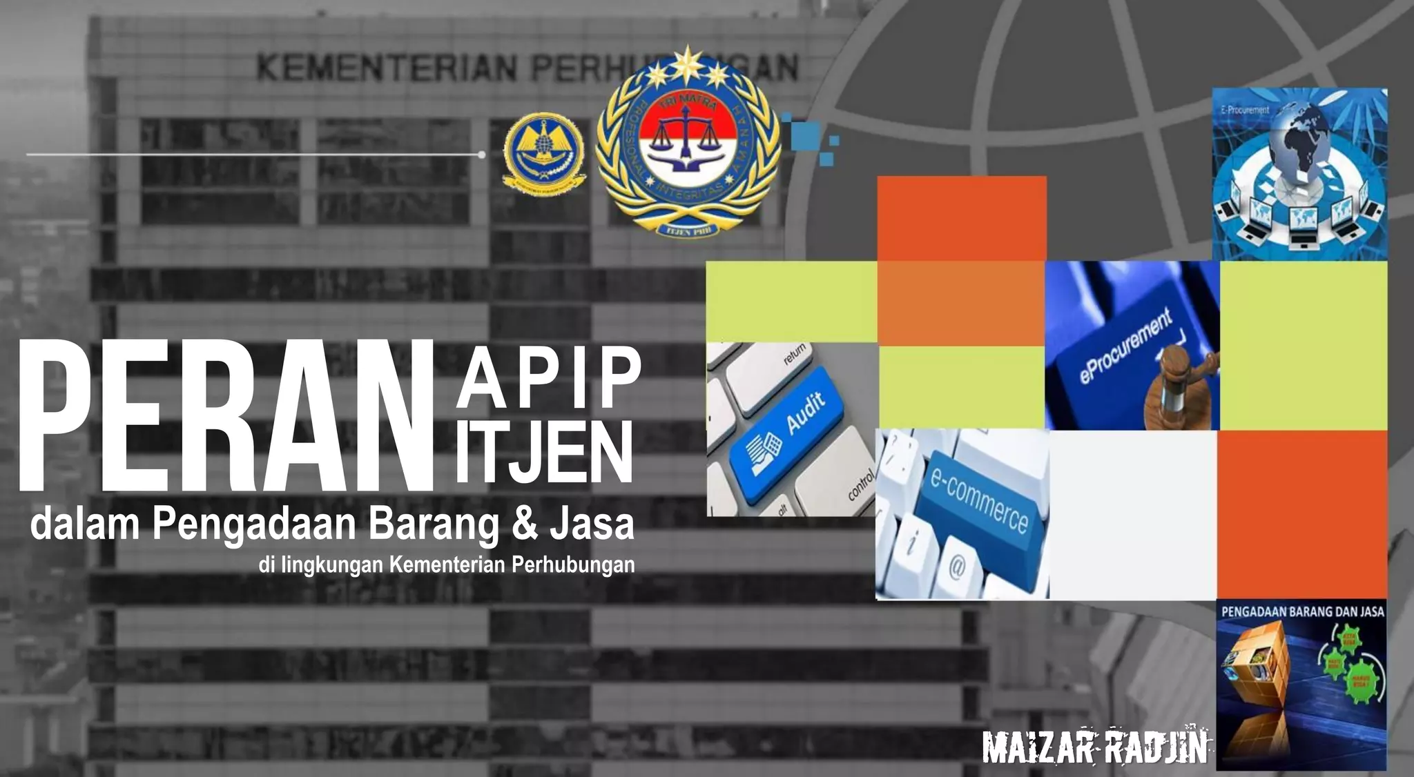 Peran apip inspektorat jenderal dalam pengadaan barang dan jasa pemerintah | PDF
