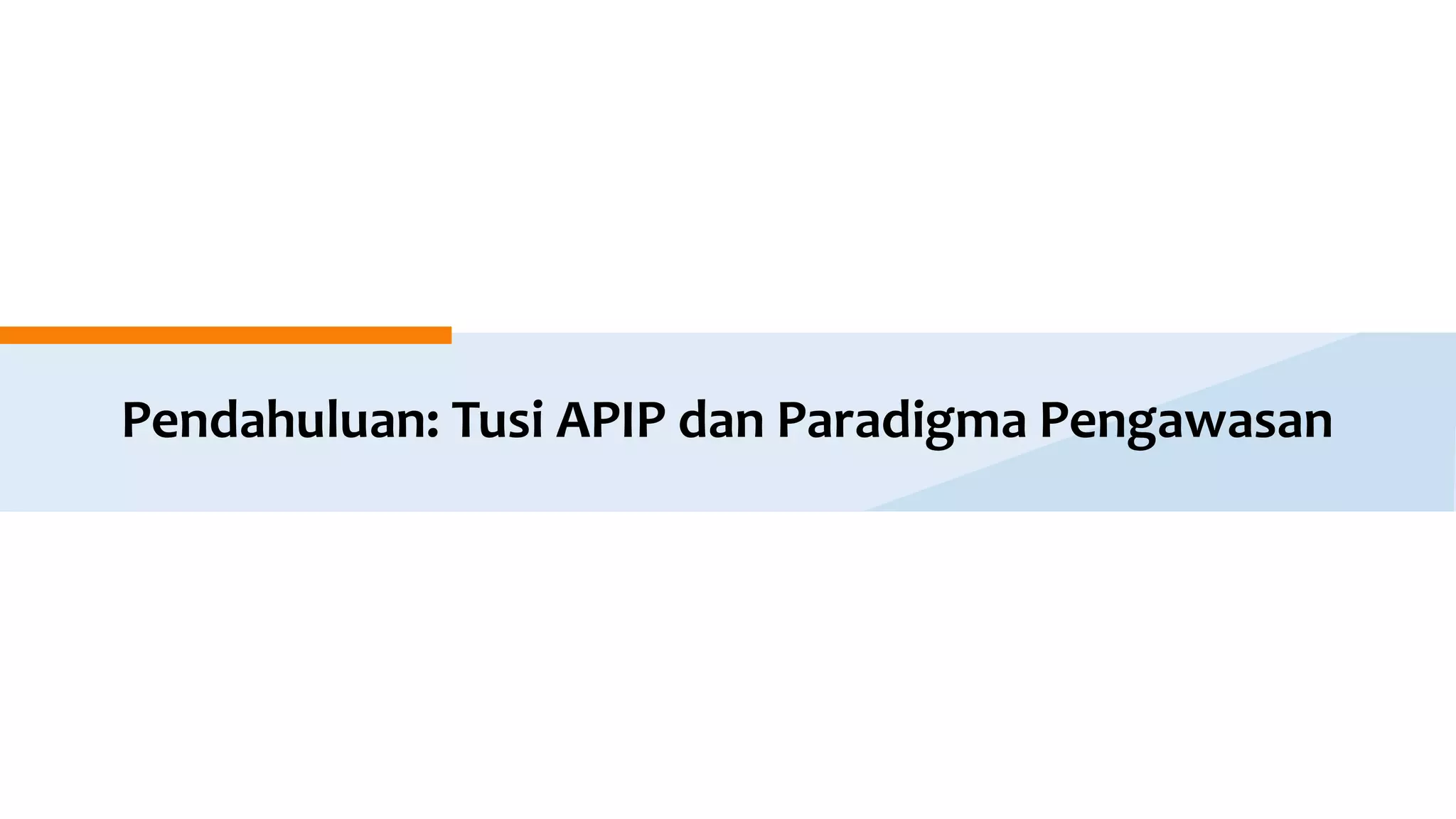 Peran apip inspektorat jenderal dalam redesign sistem penganggaran | PDF