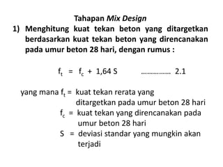 PERANCANGAN CAMNPURAN BETOIN (MIX DS).pptx