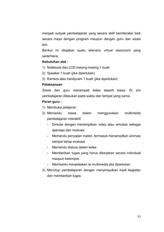 Perancangan e-learning-virtual-classroom-menggunakan-multimedia-pembelajaran-interaktif-berbasis ...