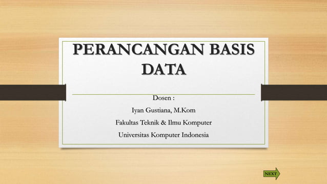 PERANCANGAN BASIS DATA - SISTEM KOMPUTER | PPTX