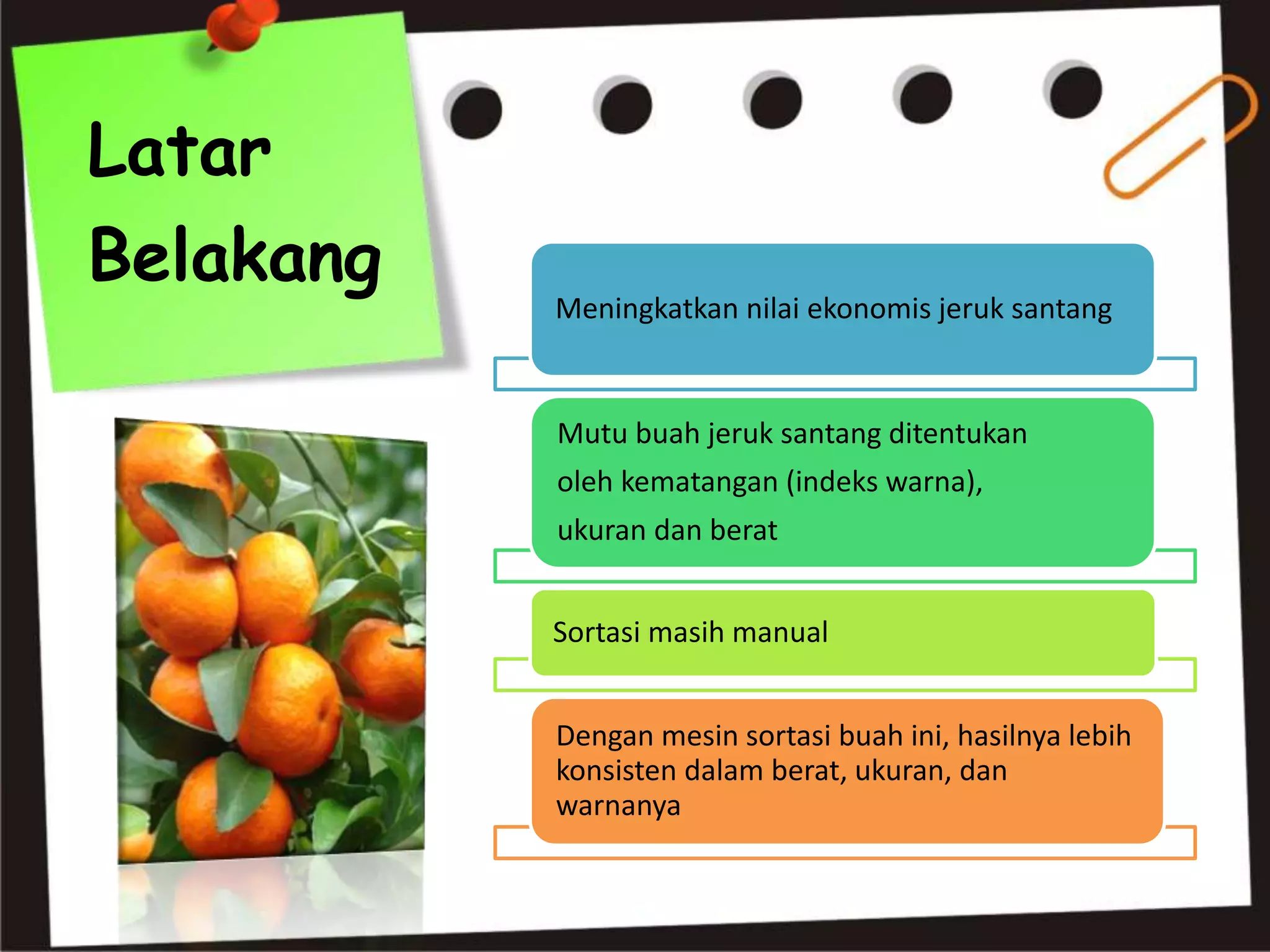 Perancangan mesin sortasi jeruk santang | PPTX