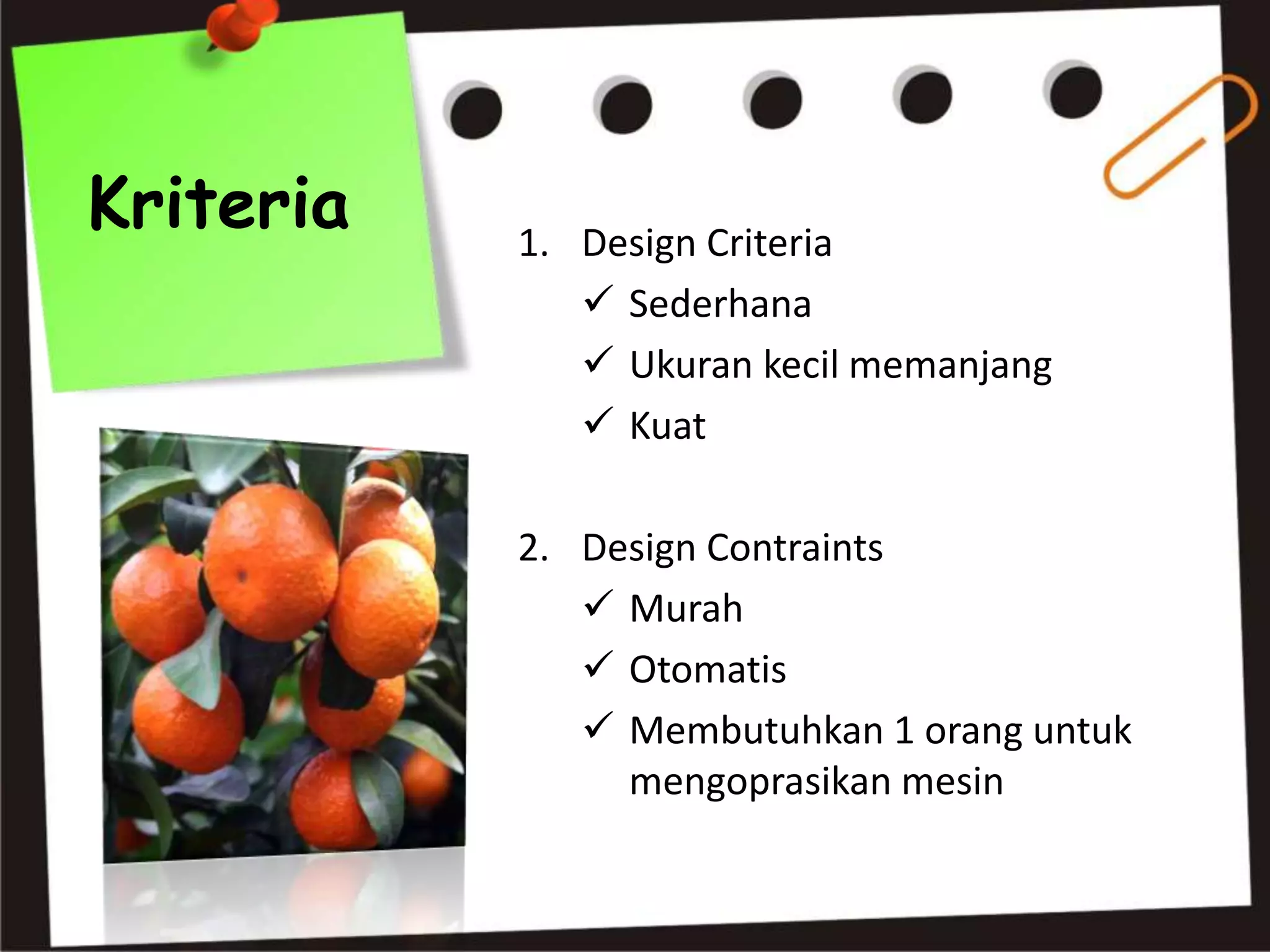 Perancangan mesin sortasi jeruk santang | PPTX