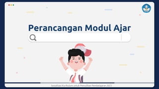 Perancangan Modul Ajar.pptx