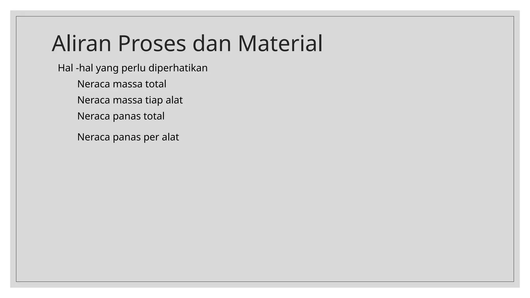 Mata Kuliah Proses Perancangan Pabrik Kimia | PPTX