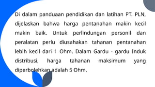 PERANCANGAN PENTANAHAN SISTEM TENAGA LISTRIK | PPTX