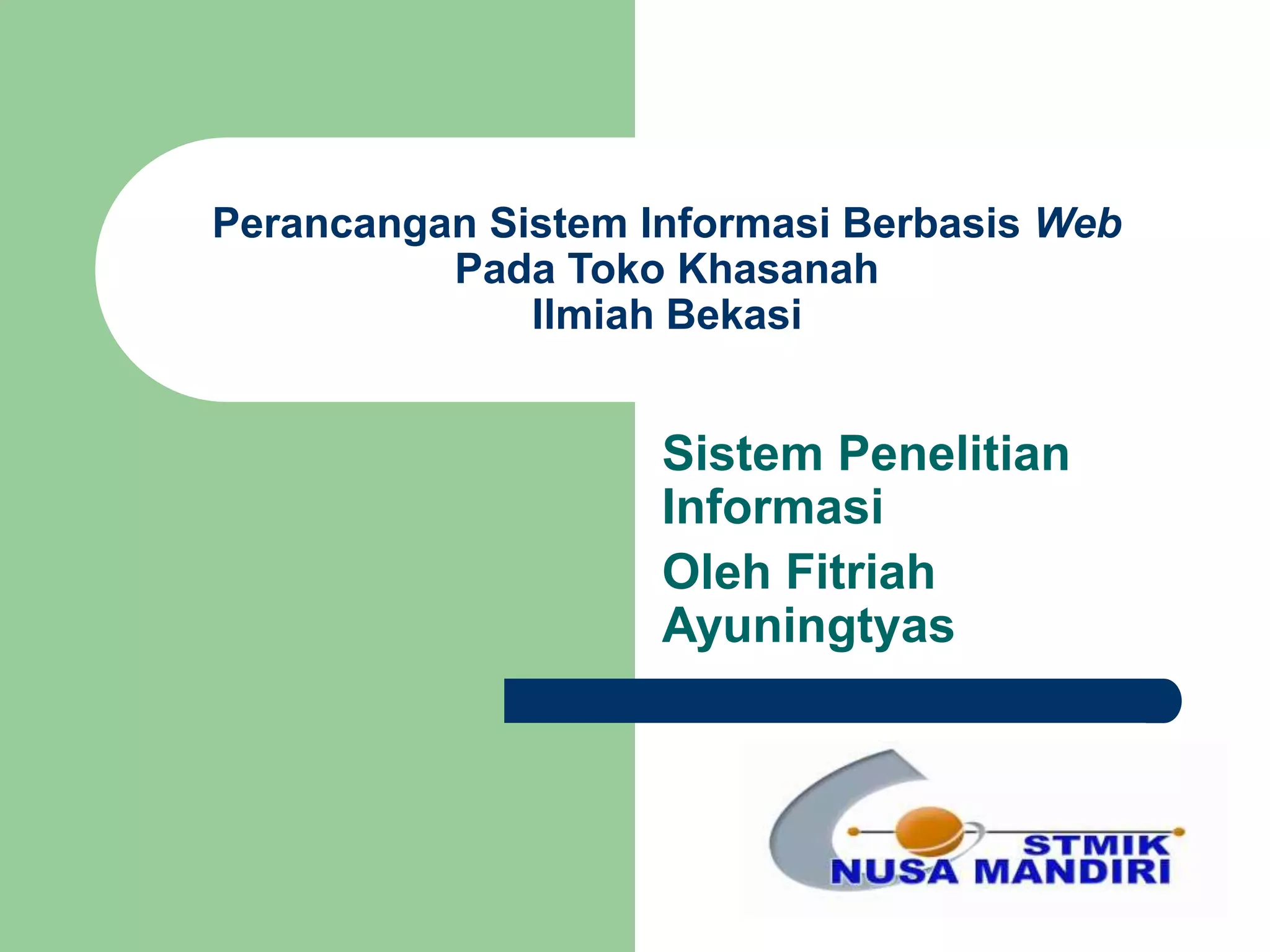 Perancangan sistem informasi berbasis web | PPT