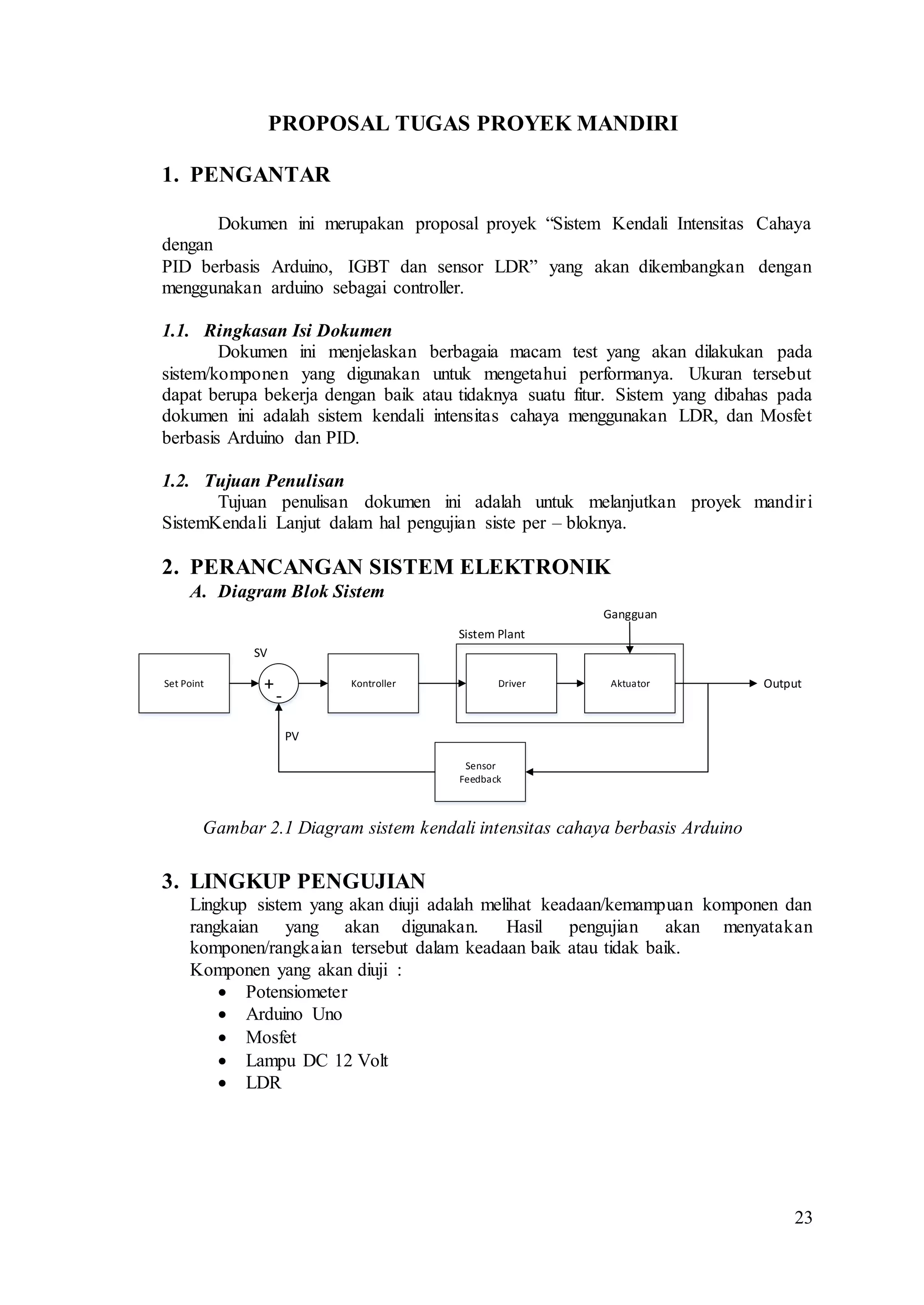 Perancangan sistem kendali pid intensitas cahaya dengan arduino uno ...