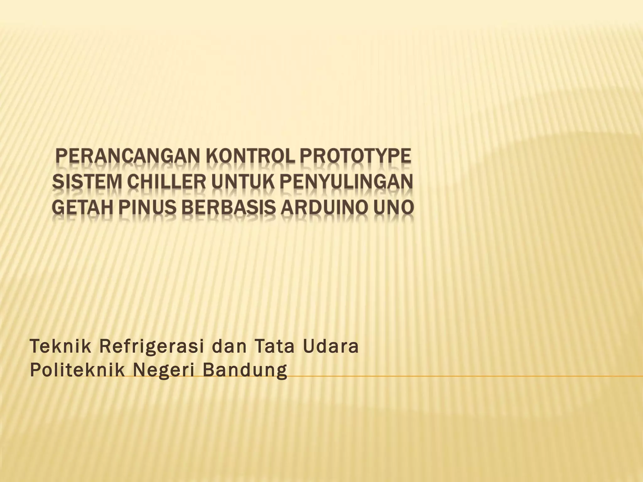 Perancangan sistem kontrol arduino uno | PPT