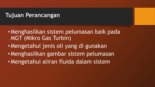 Perancangan sistem pelumasan mgt | PPT