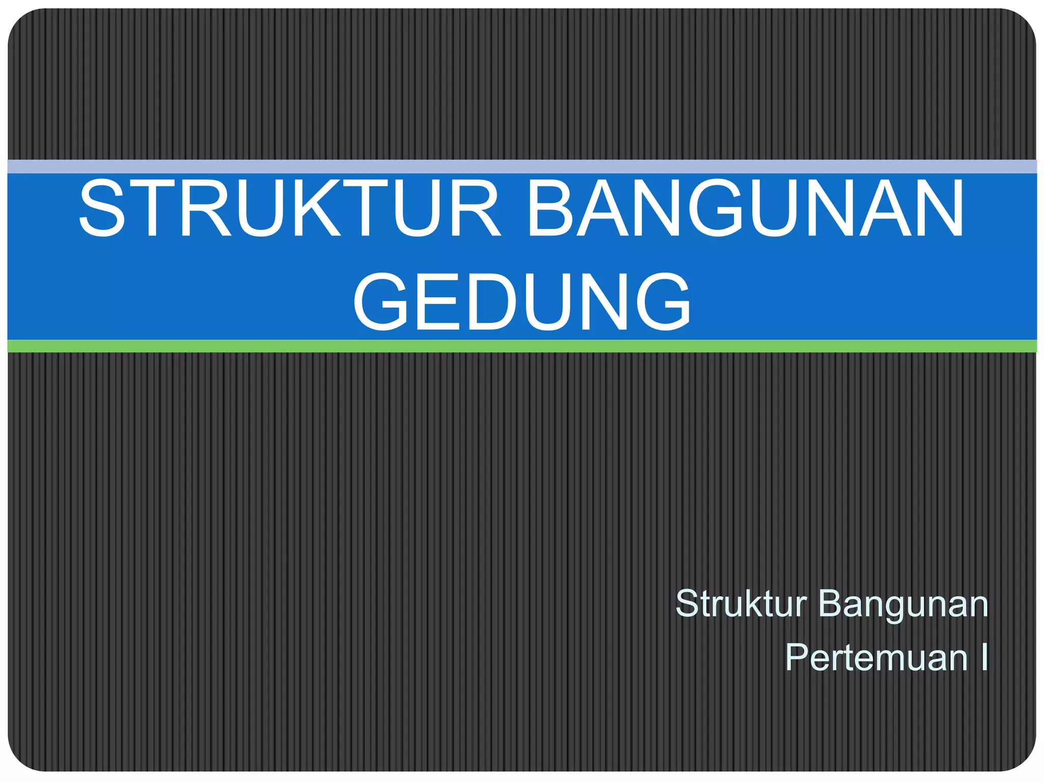 Perancangan Struktur.ppt