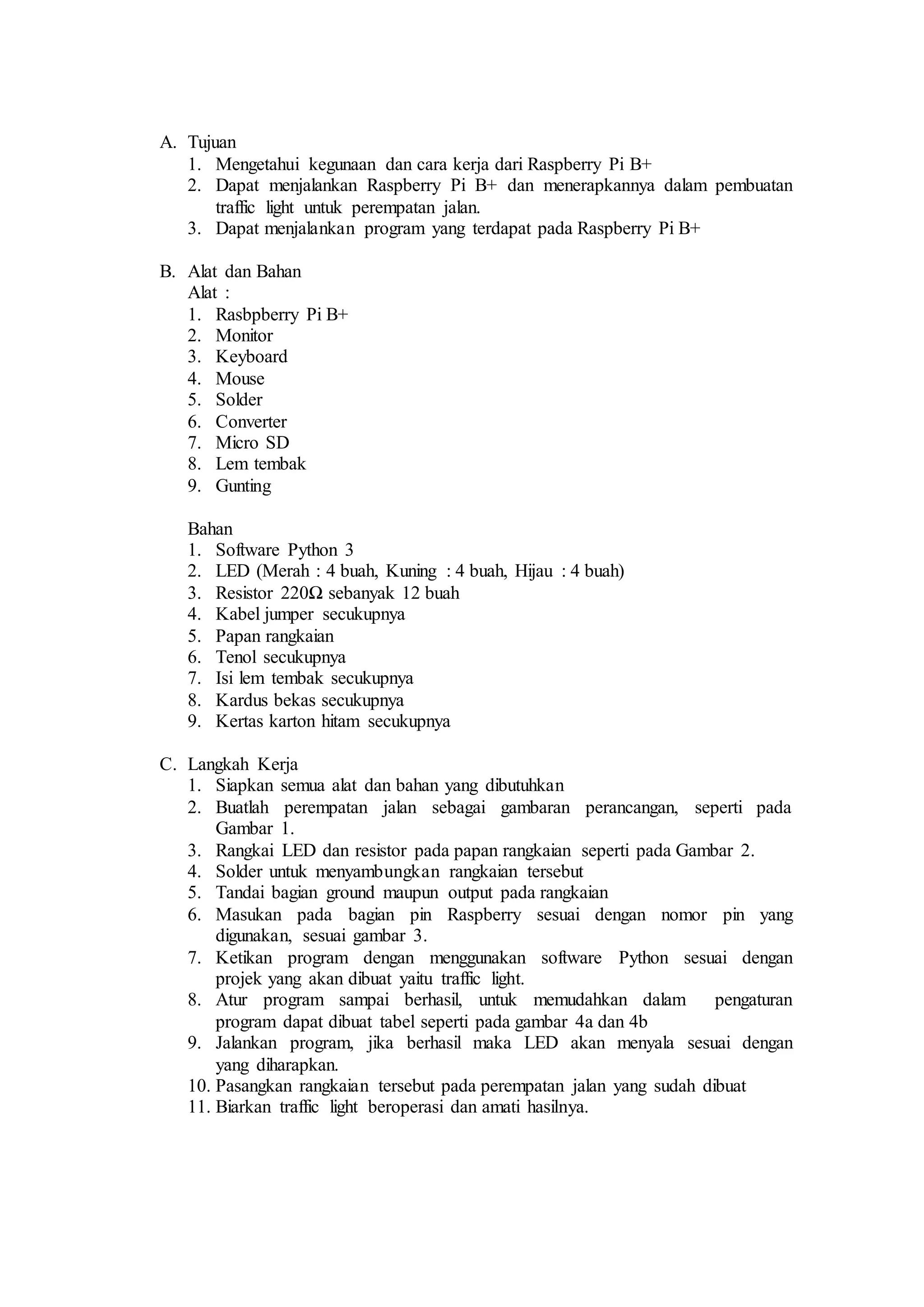 Perancangan traffic light crossroad berbasis mikroprosesor rasbpbery pi ...