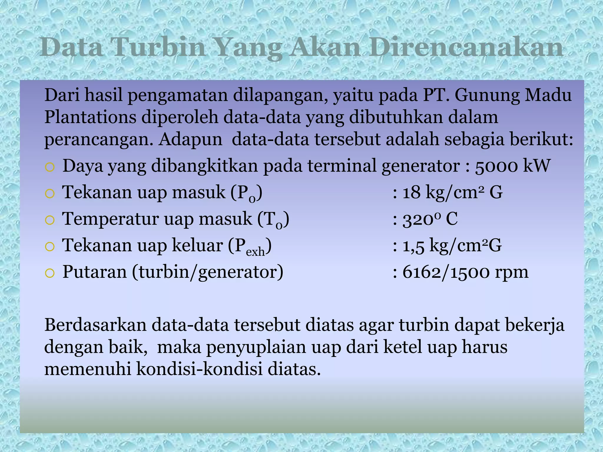 Perancangan ulang turbin uap penggerak generator listrik dengan | PPTX