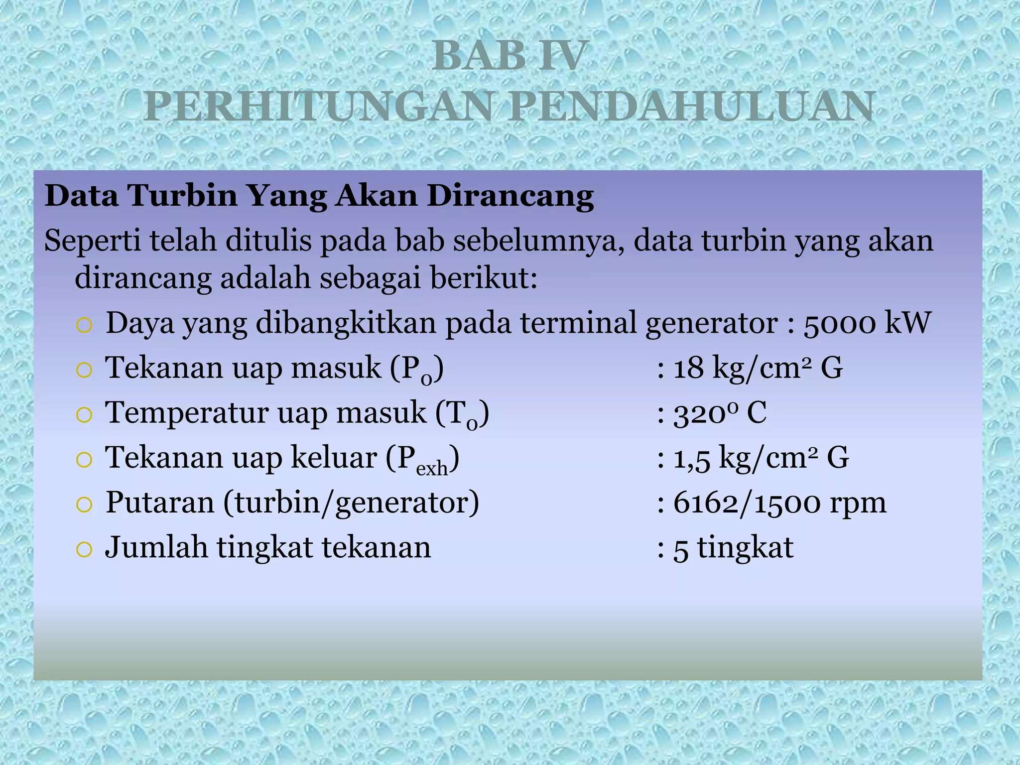 Perancangan ulang turbin uap penggerak generator listrik dengan | PPTX
