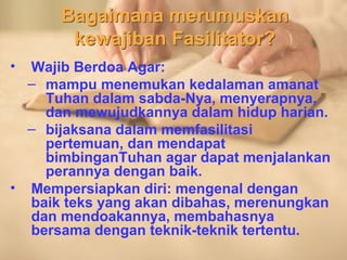 PERAN FASILITATOR KITAB SUCI | PPT