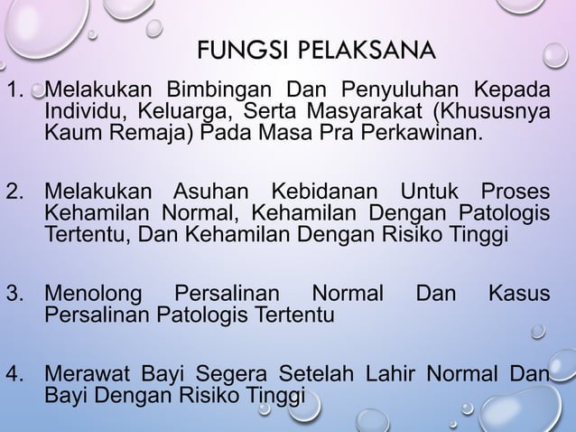 KONSEP KEBIDANAN TEMA: Peran Fungsi Bidan.ppt