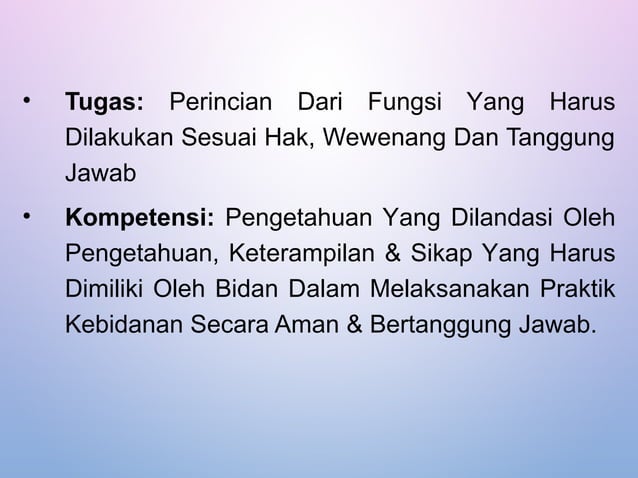 KONSEP KEBIDANAN TEMA: Peran Fungsi Bidan.ppt