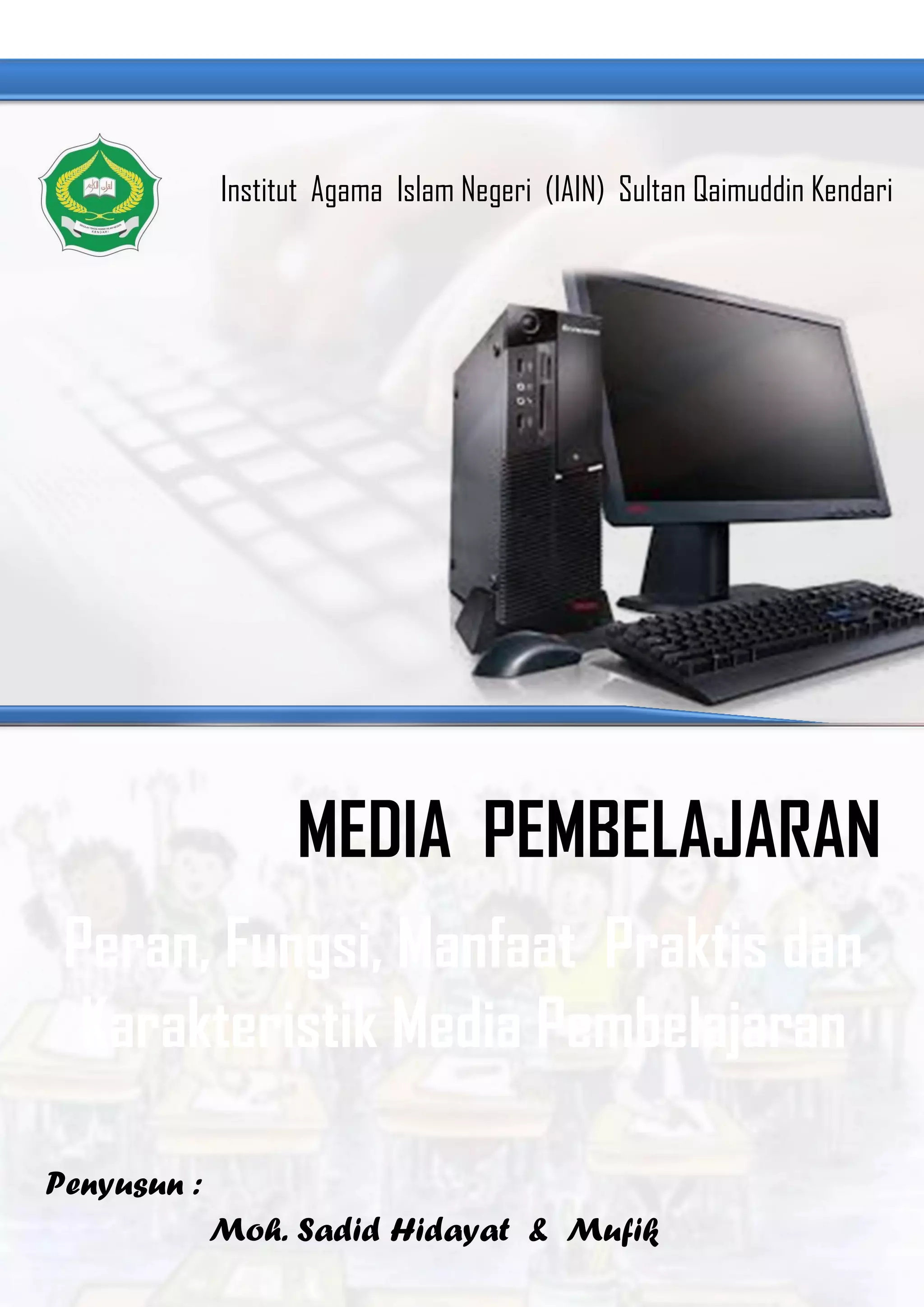 Peran, fungsi dan karakteristik media | PDF