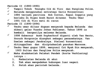 PERANG_ACEH DI INDONESIA SEJARAH YANG HAMPIR TERLUPAKAN.ppt