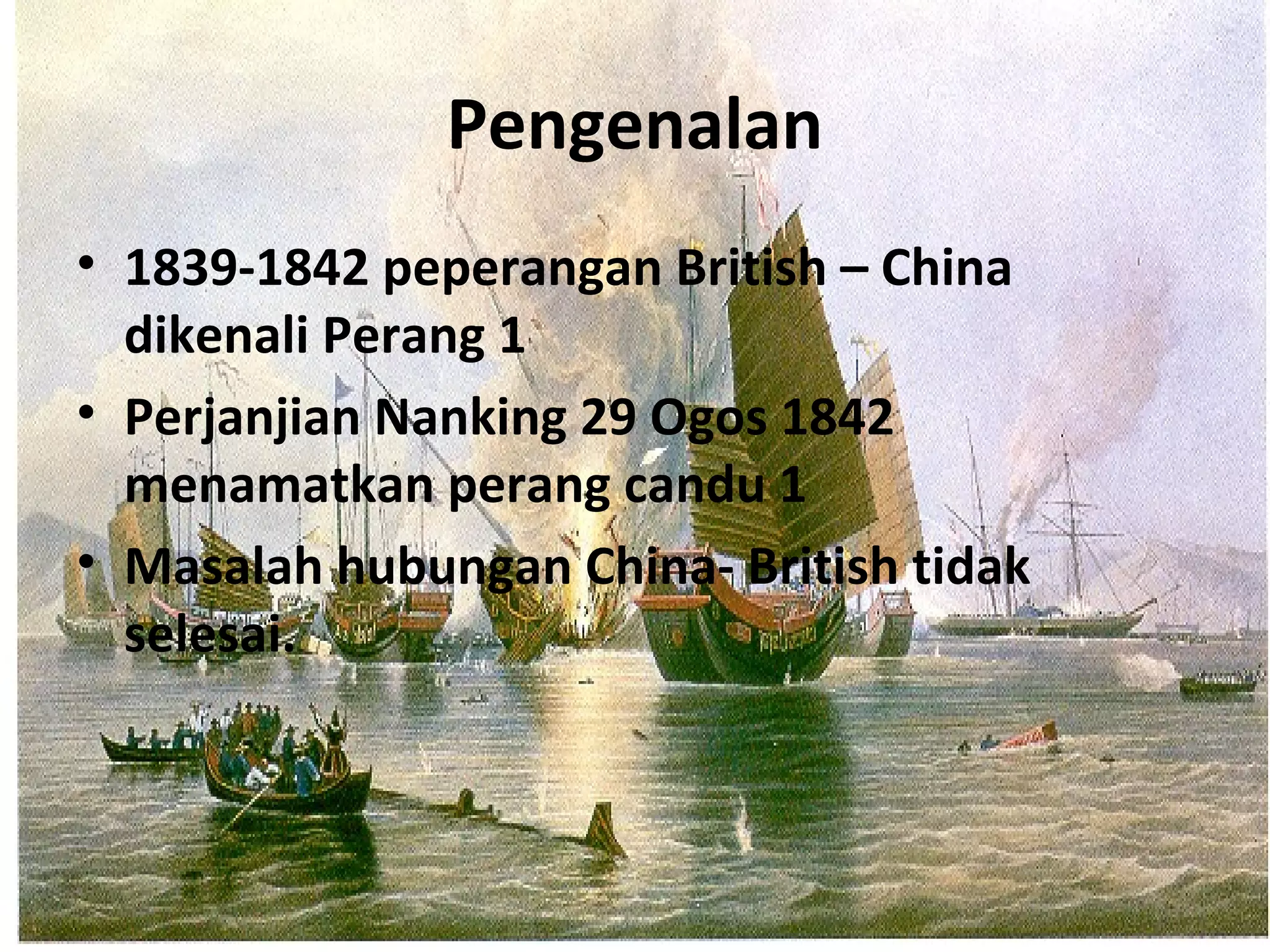 Perang candu 2 | PPT