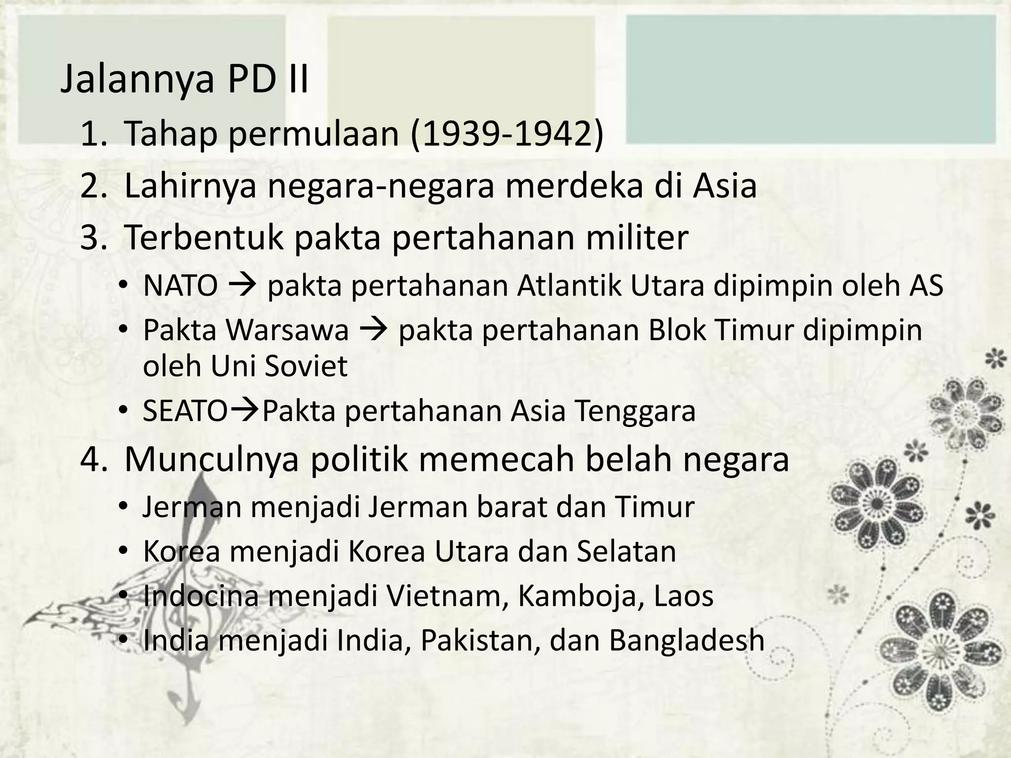 Perang Dunia 2 (1939 – 1945) | PPTX