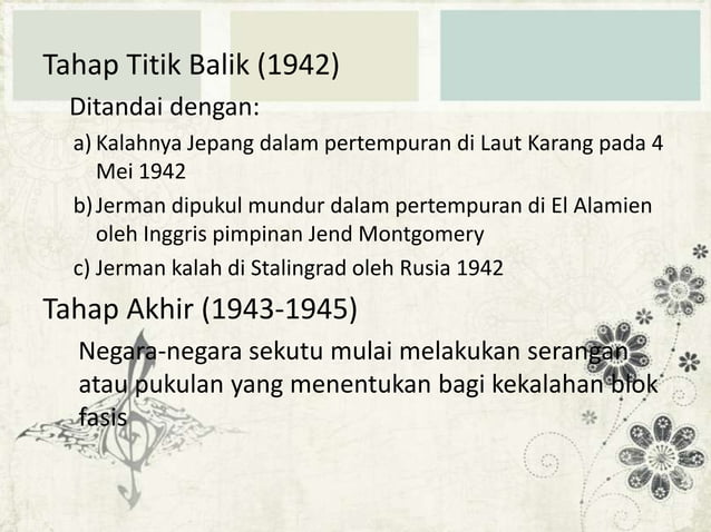Perang Dunia 2 (1939 – 1945) | PPTX