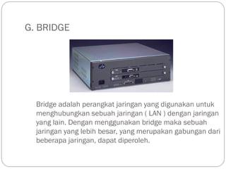 perangkat jaringan komputer kelas 9 .ppt